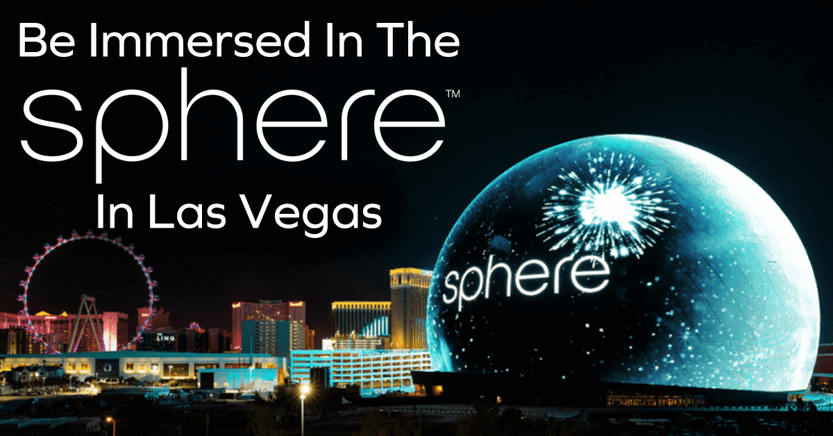 Be Immersed in The Sphere in Las Vegas - Prizeo